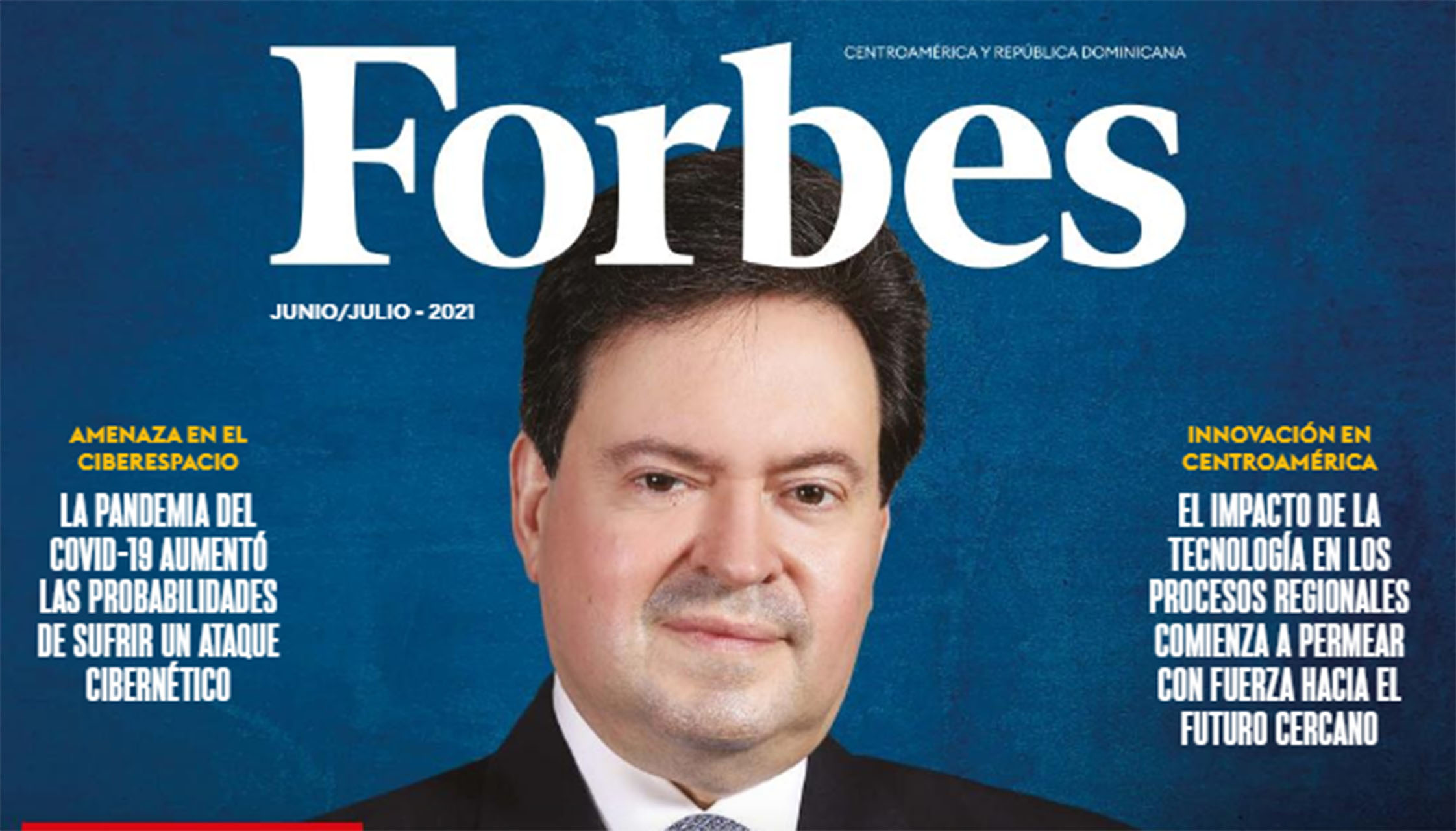 Forbes Centroamérica destaca visión y éxito del presidente de Banco ...
